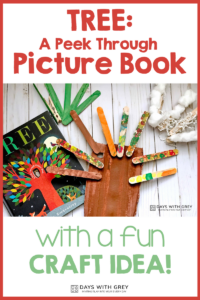 Tree: A Peek Through Picture Book Activity - Days With Grey