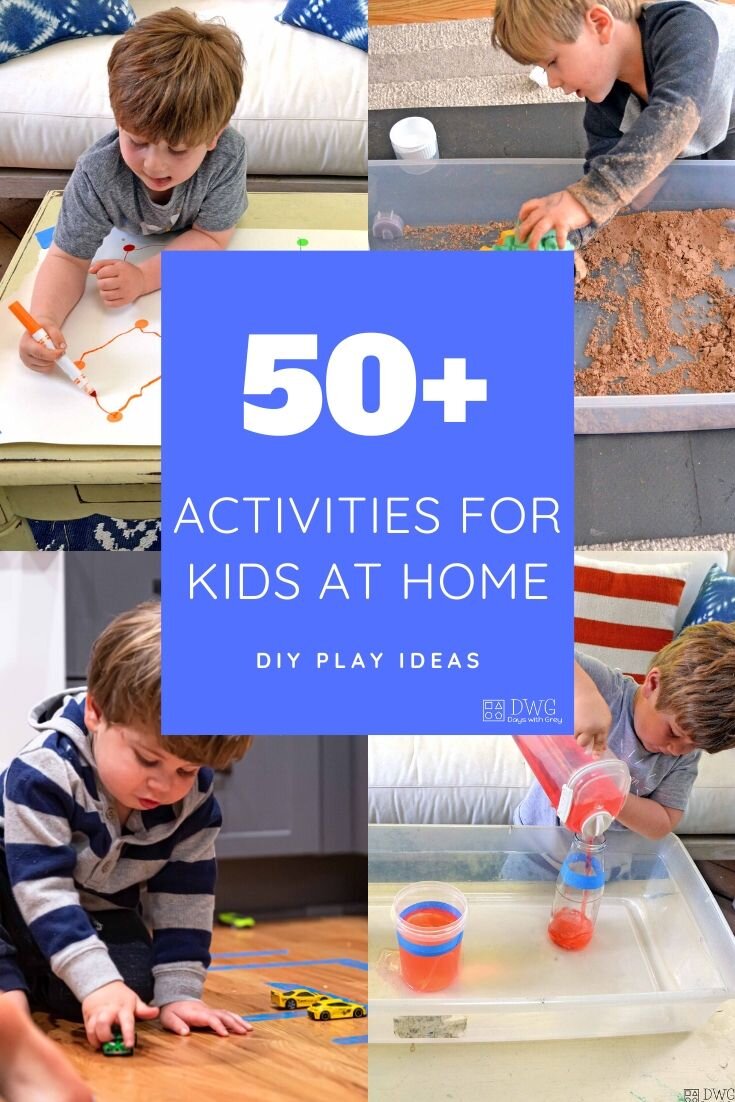 50 Kid Activities At Home Days With Grey