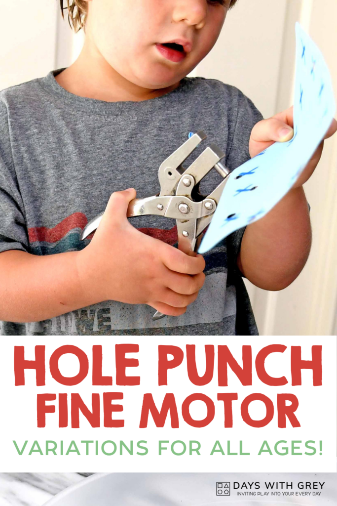 Hole Punching Fine Motor Activity - Days With Grey