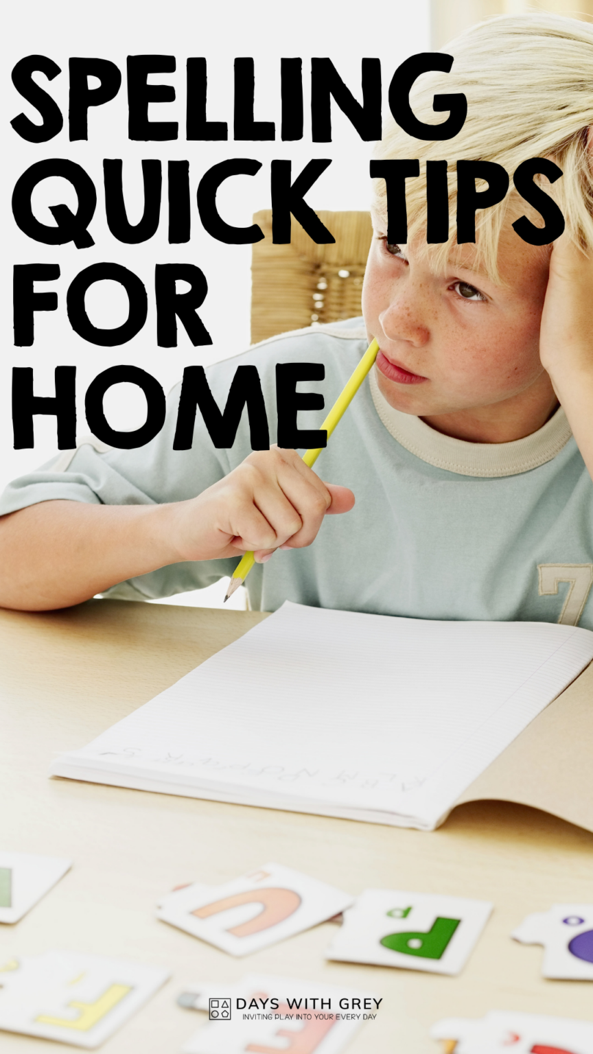 How to Help Children with Spelling - Days With Grey