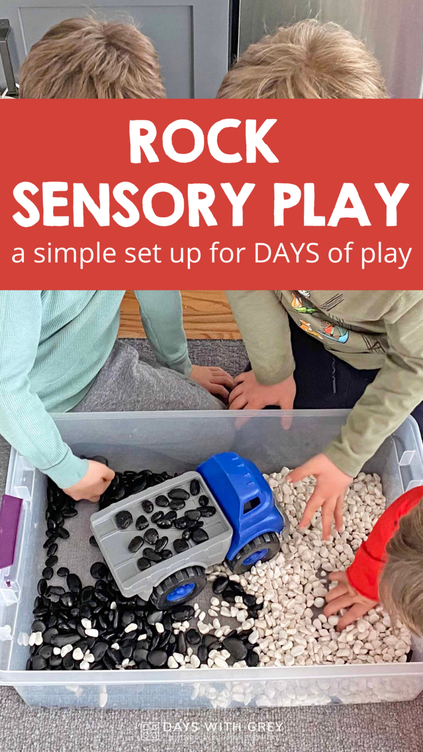Rock Sensory Bin - Days With Grey