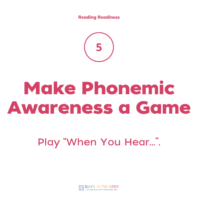 Five Easy Ways to Include Reading Readiness - Days With Grey