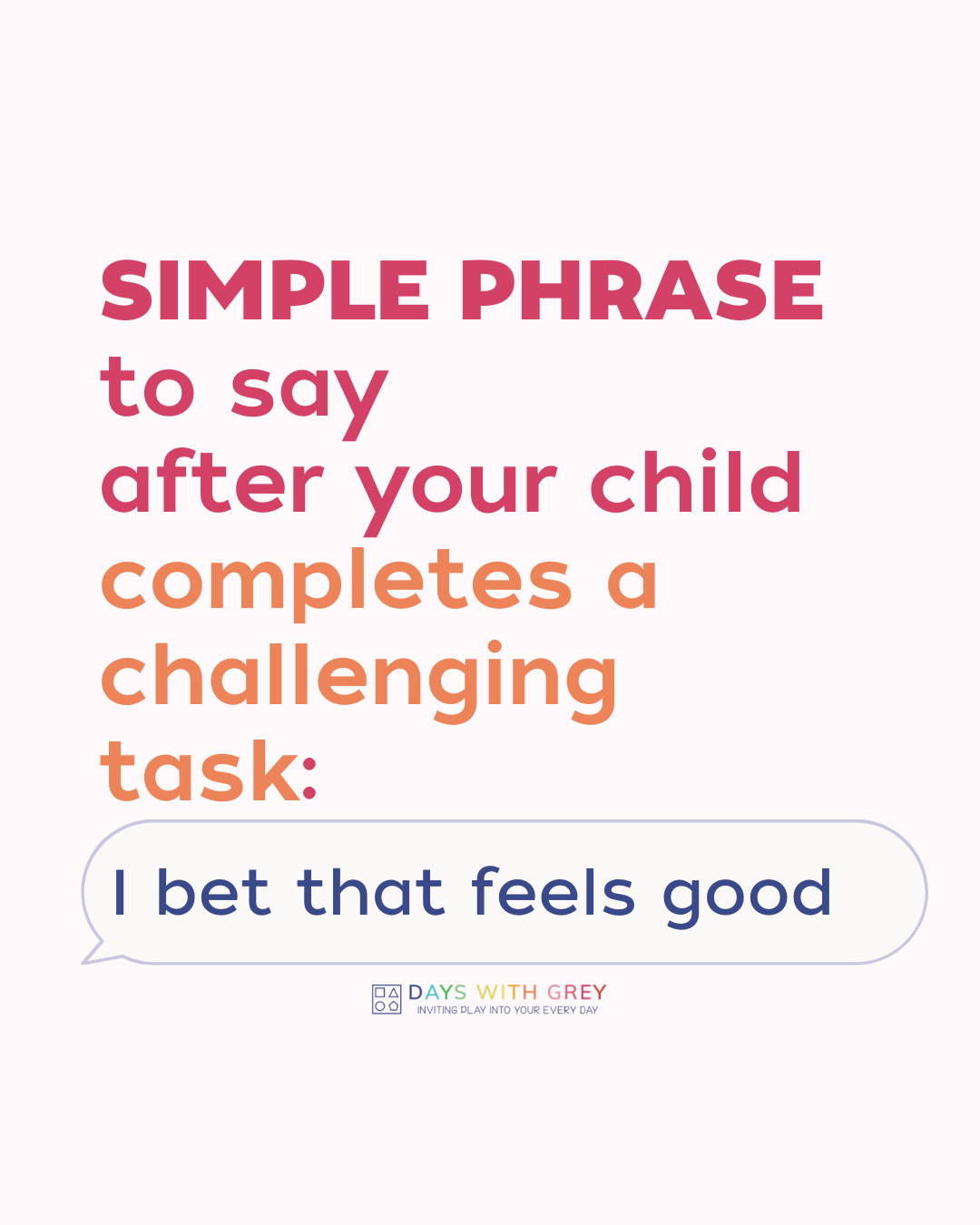 3 Powerful Ways to Say, Good Job - Days With Grey