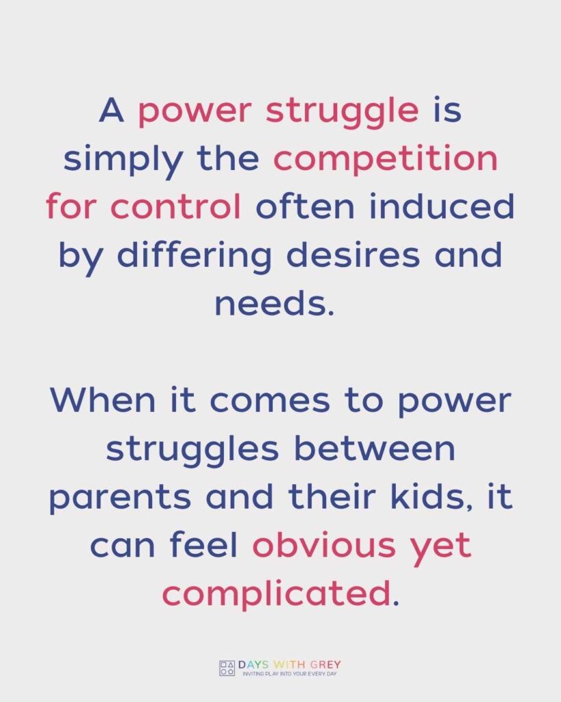 How to Reframe Power Struggles with Kids - Days With Grey