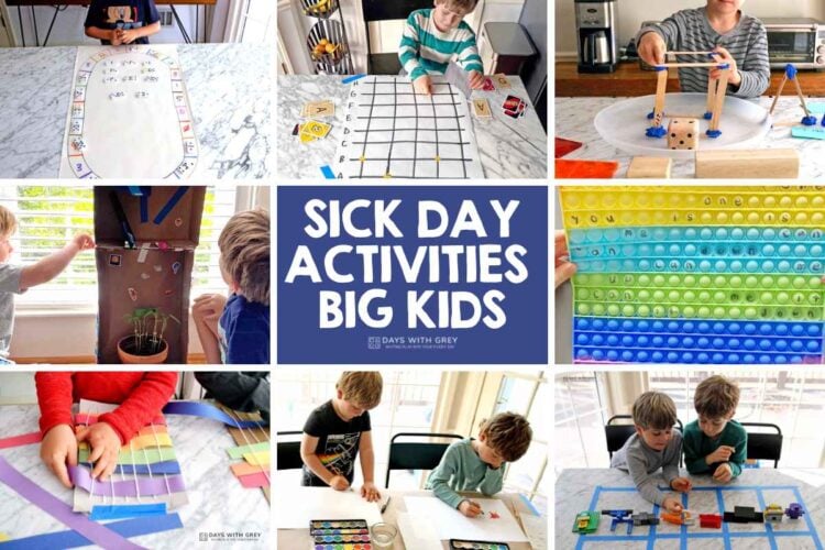 Sick Day Activities for Kids - Days With Grey