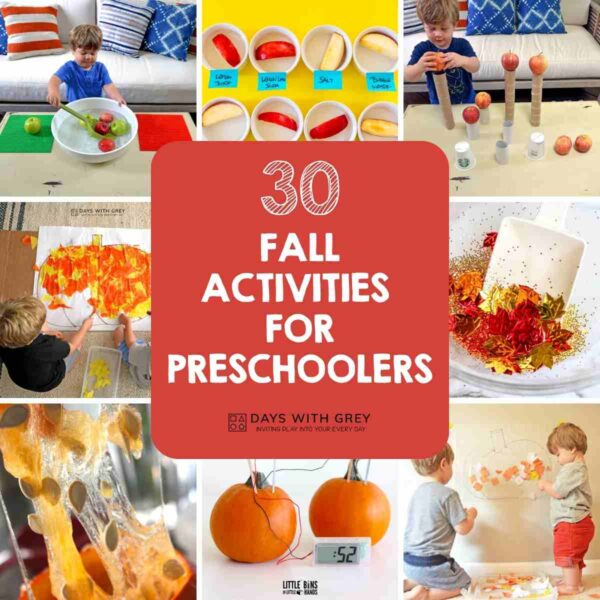 30 Fun Fall Activities for Kids and Preschoolers - Days With Grey