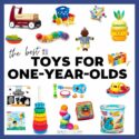 30 Practical Toys for One-Year-Olds (2023) - Days With Grey